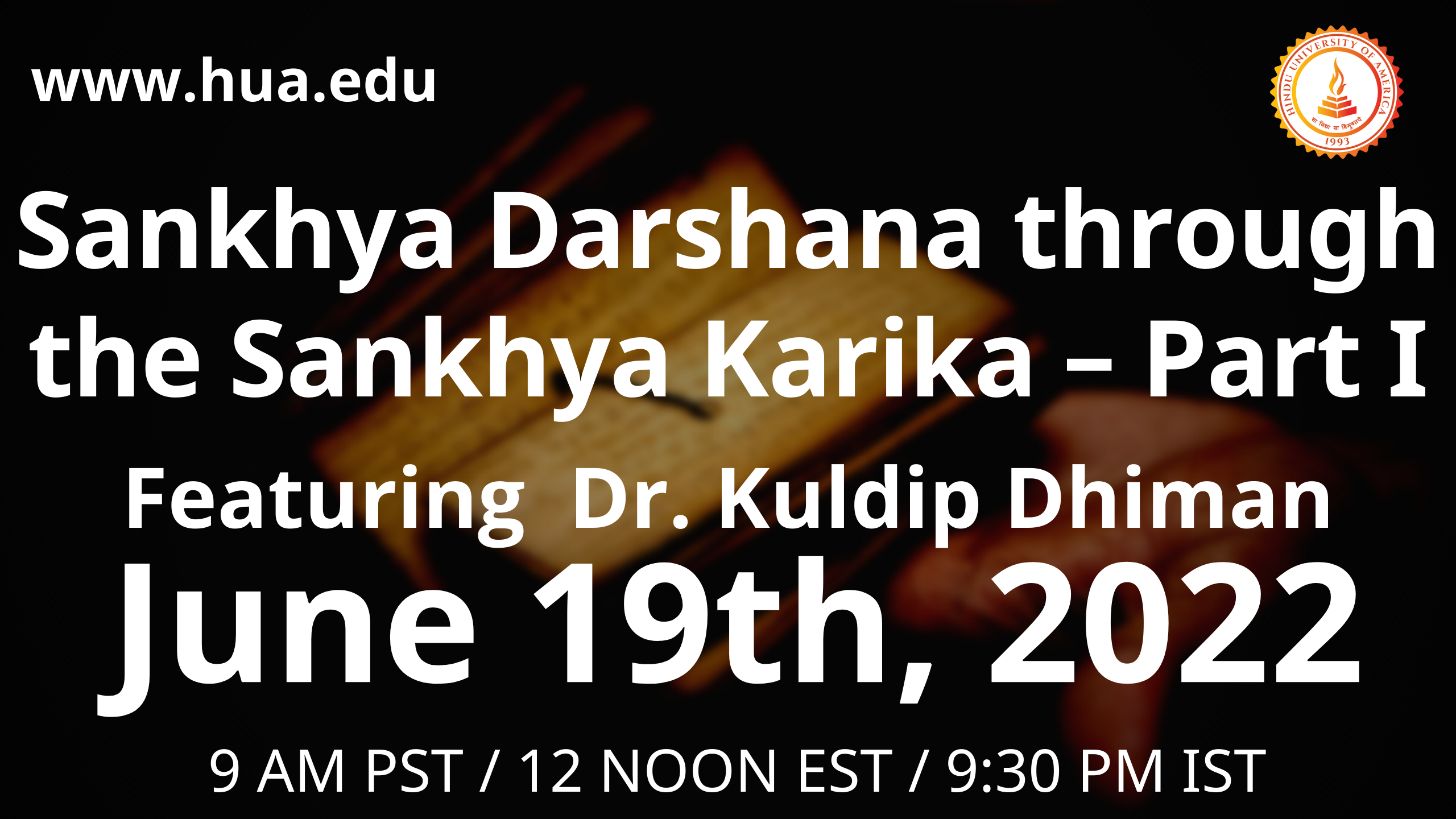 Sankhya Darshana through the Sankhya Karika – Part I